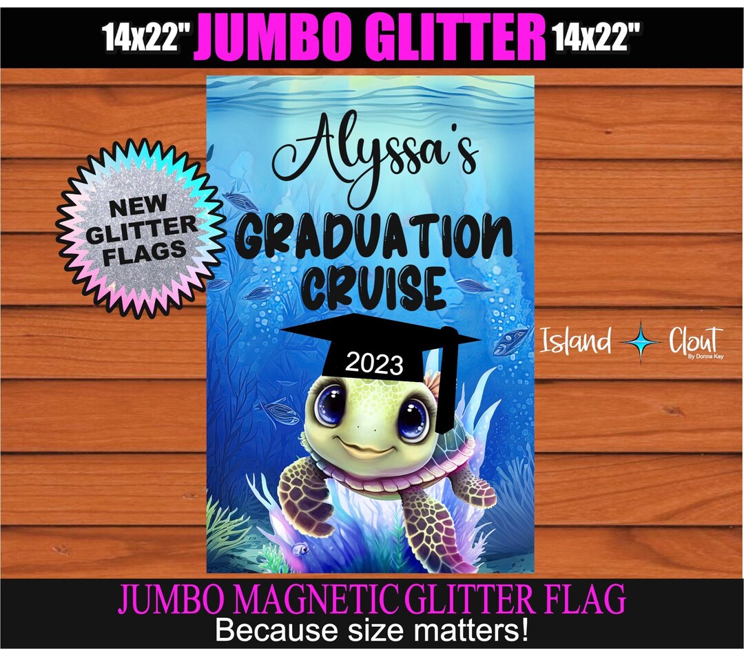 Turtle Graduation Cruise Flag, Custom Graduation Cruise Banner ...