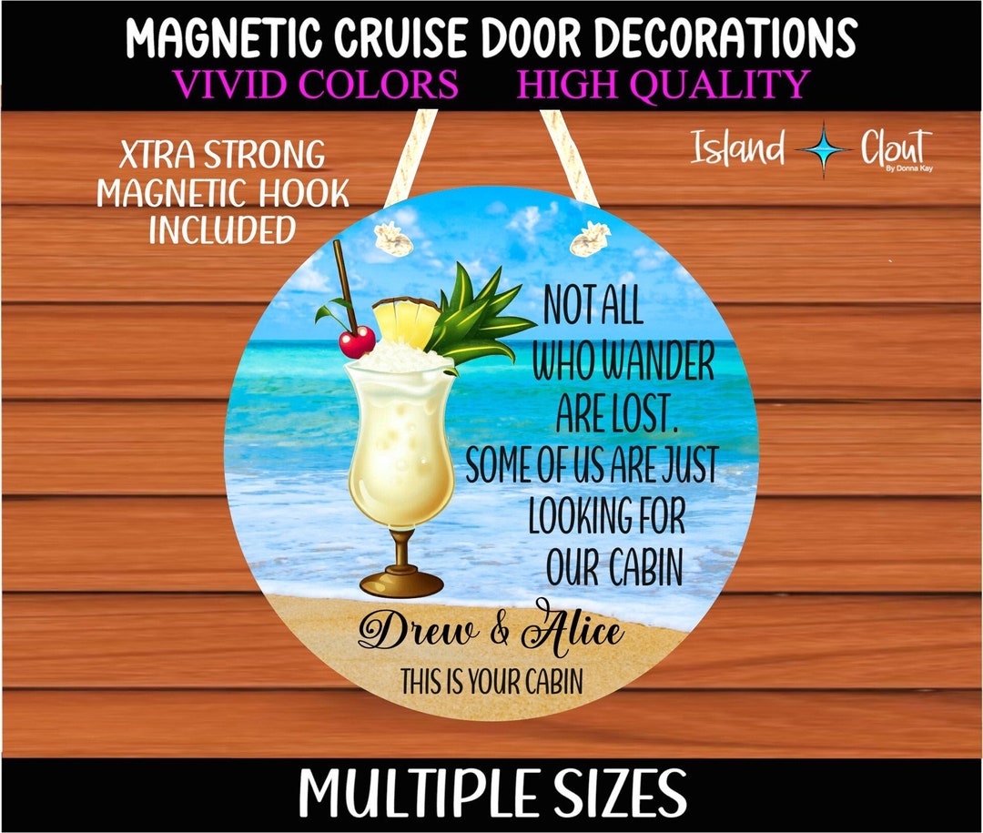 Magnetic Cruise Sign, Not All Who Wander Custom Cruise Sign Including ...