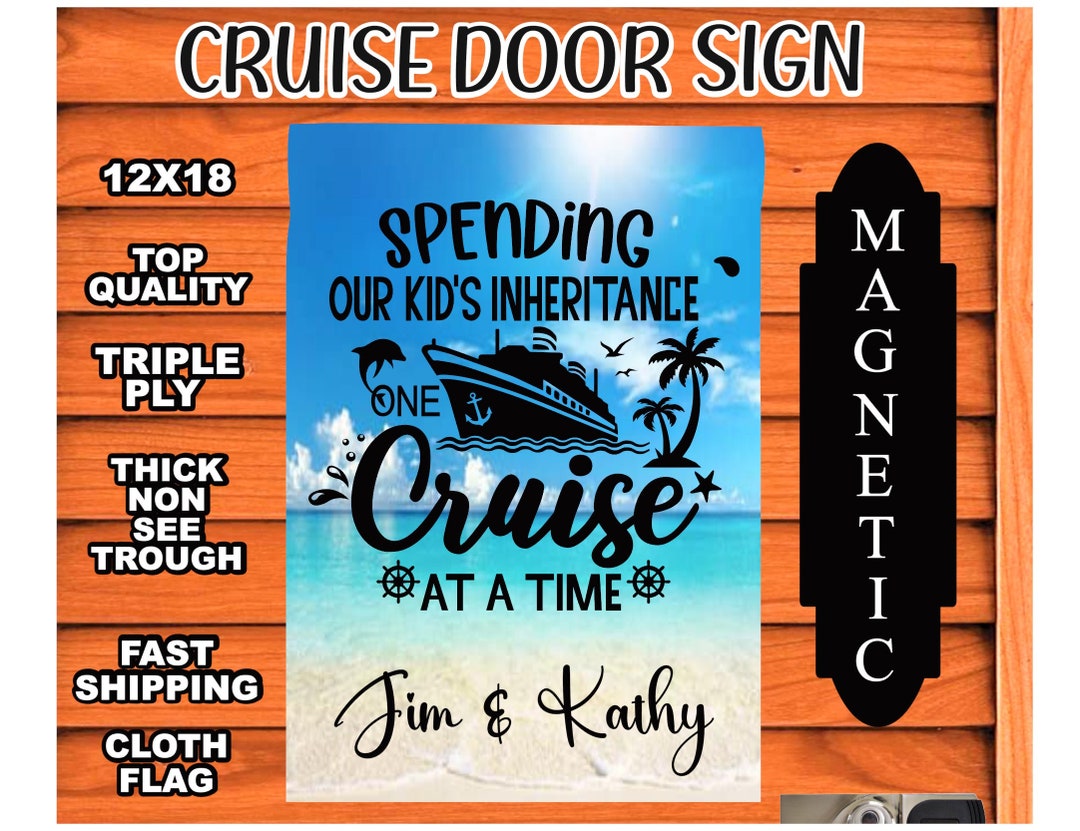 Spending Our Kids Inheritance One Cruise at A Time Magnetic - Etsy