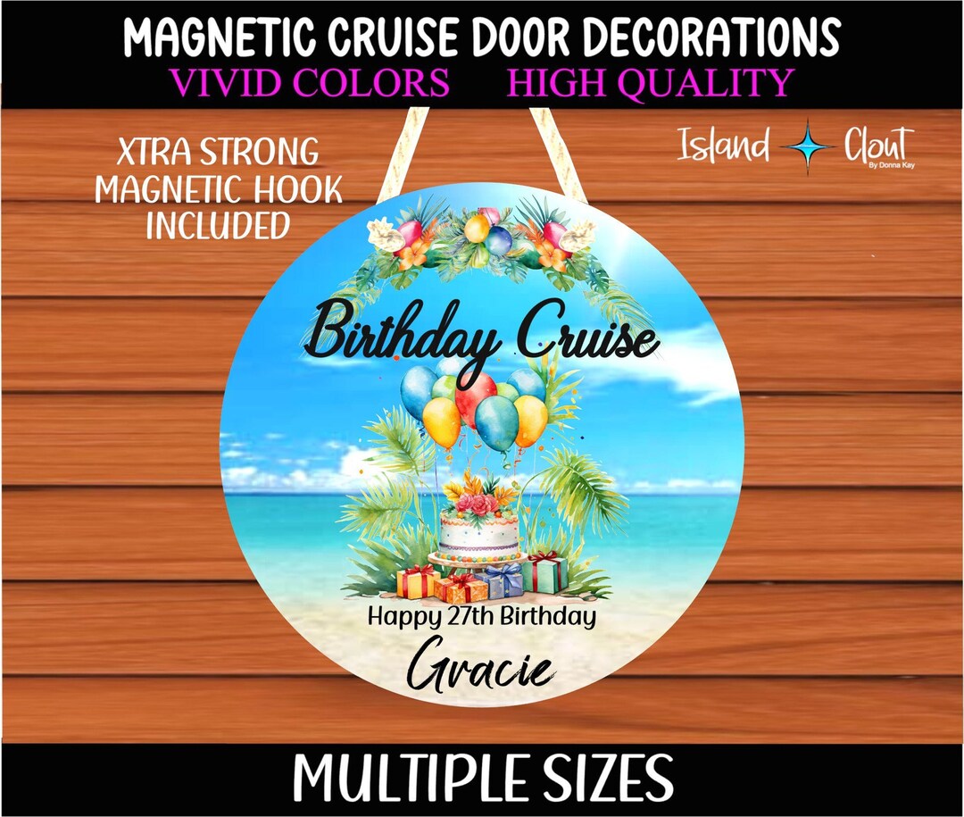 Magnetic Cruise Sign, Custom Birthday Cruise Sign Including Super ...
