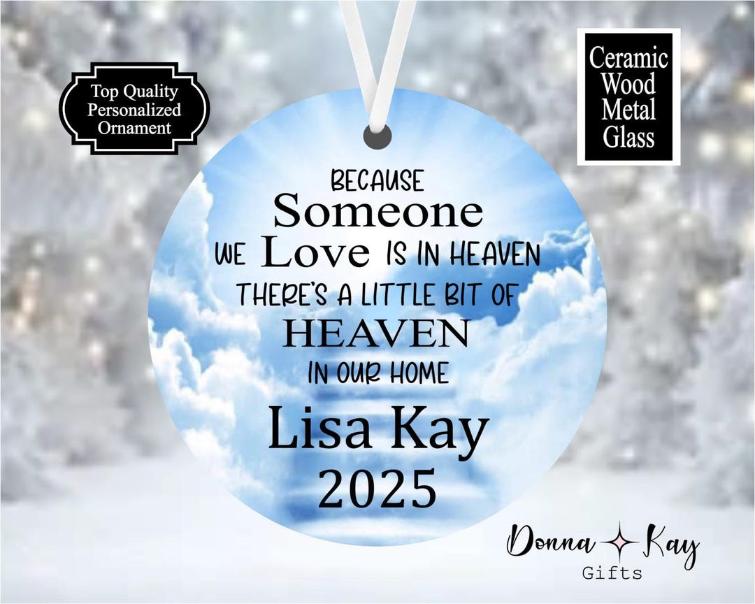 Custom Heaven Ornament, Remembrance Ornament, Bereavement Ornament ...