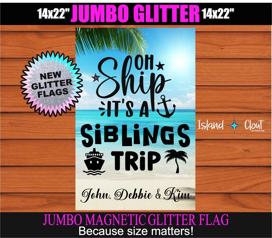Siblings Cruise Flag, Personalized Siblings Cruise Banner, Cruise Door ...