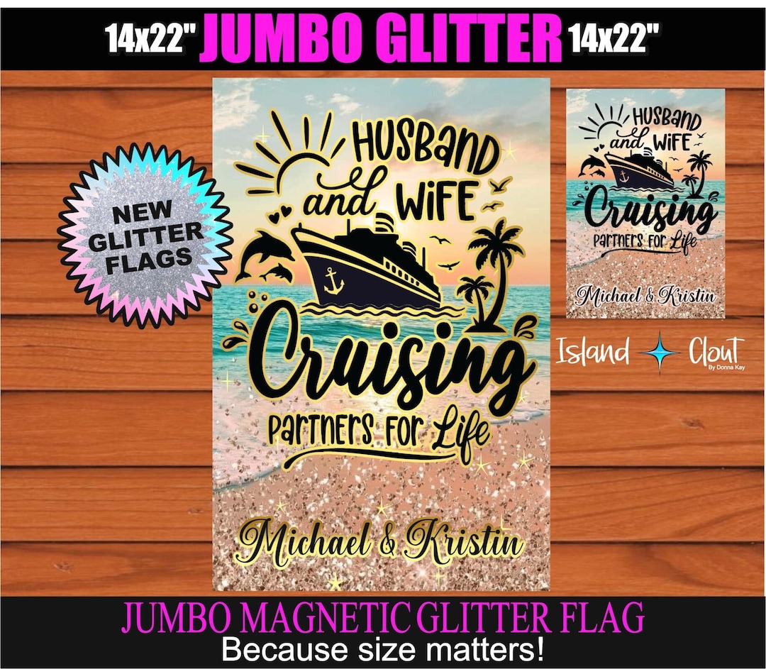 Husband and Wife Cruising Partners for Life Cruise Flag, Cruise Door ...