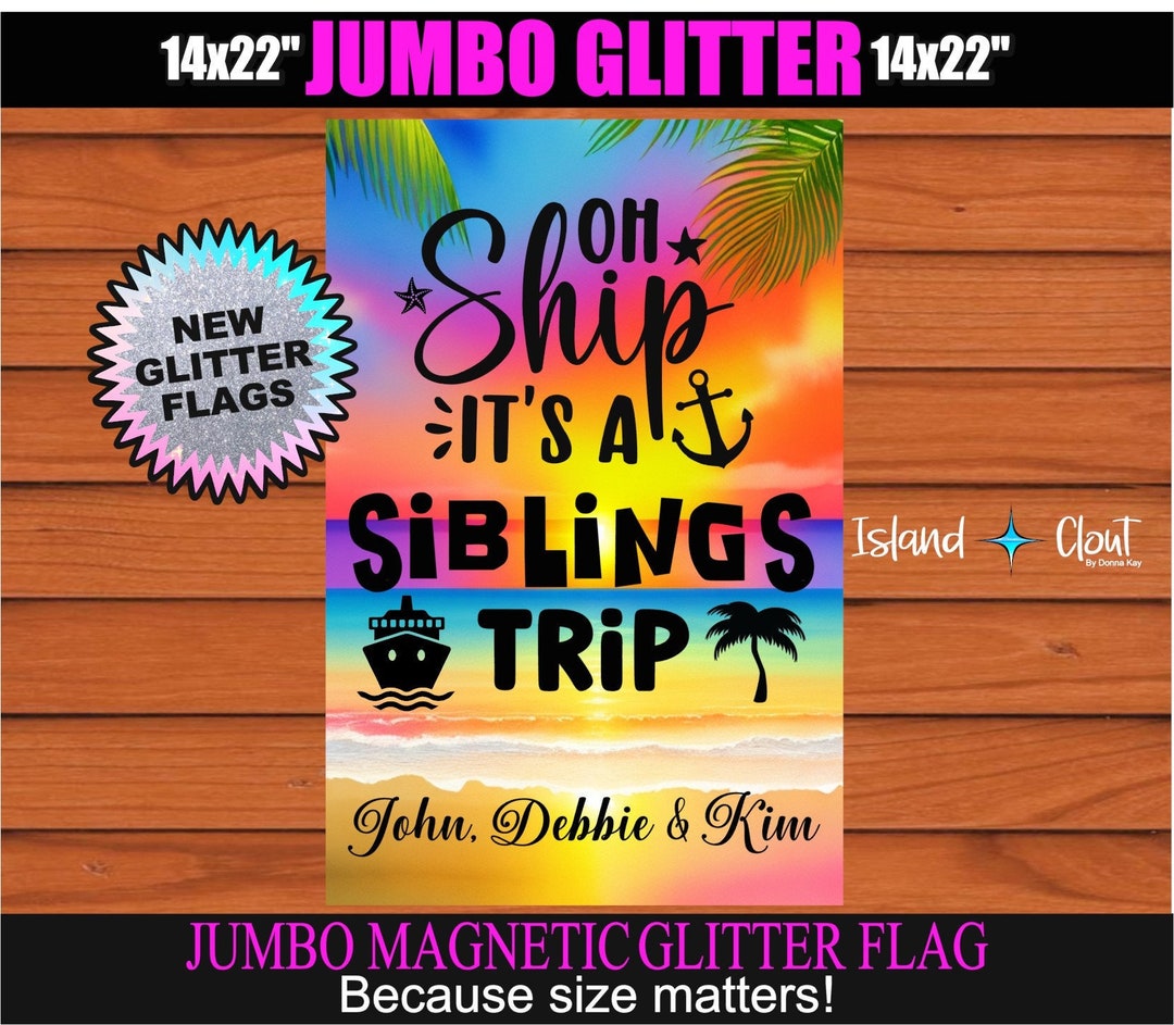 Siblings Cruise Flag, Personalized Siblings Cruise Banner, Cruise Door ...