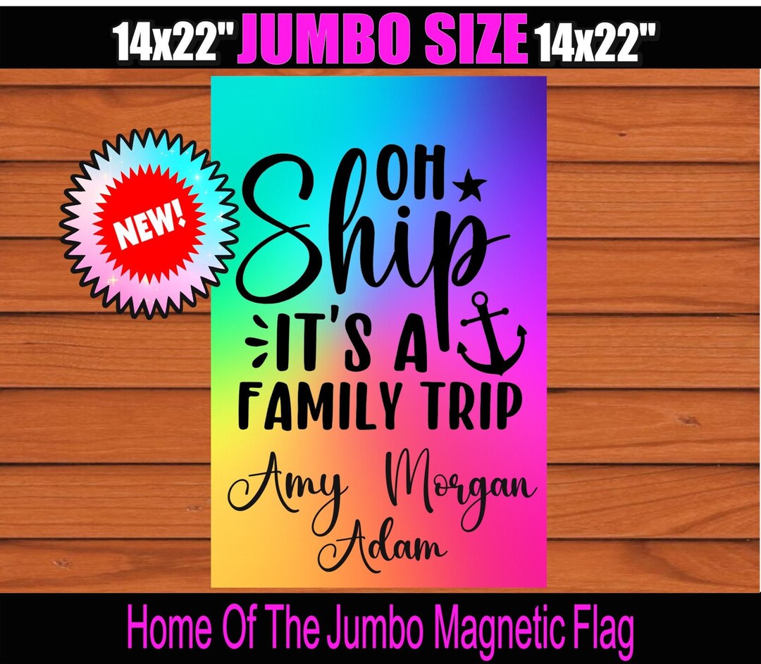 Oh Ship It's A Family Trip Cruise Flag, Cruise Door Decoration ...