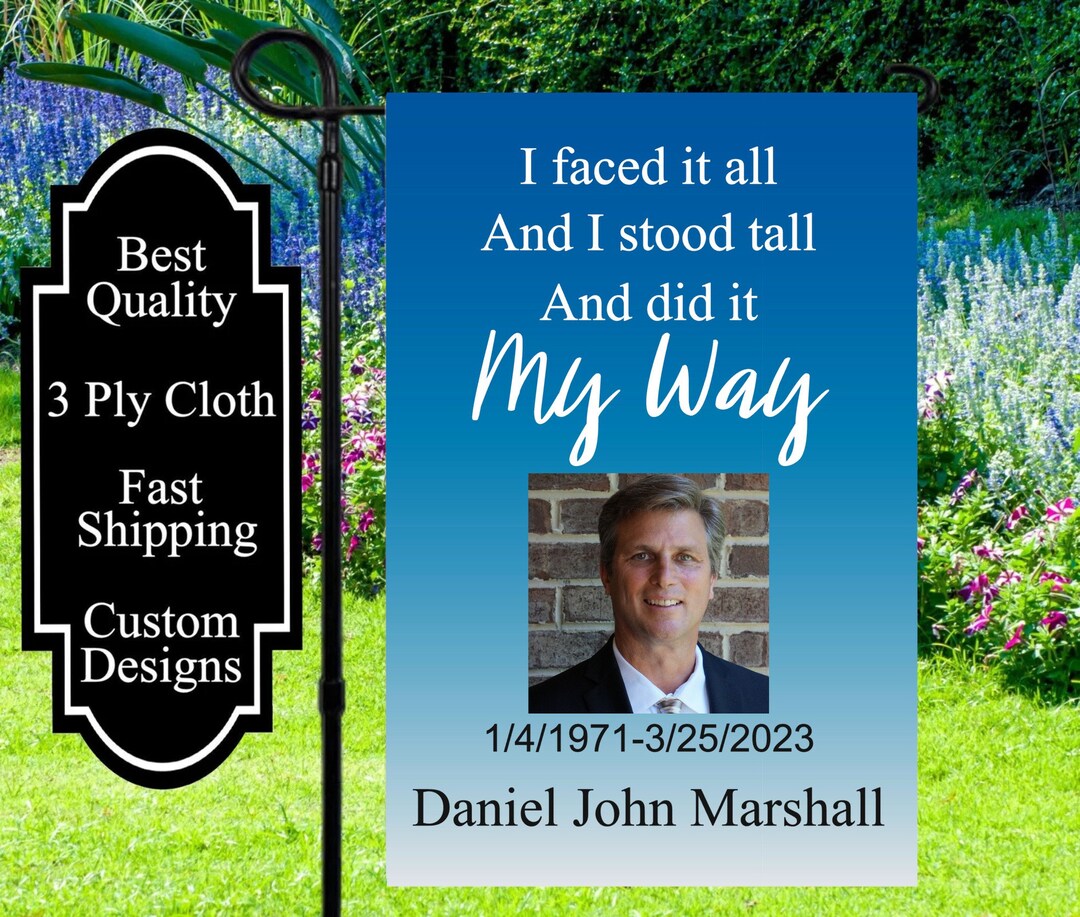 I Did It My Way Male Memorial Flag, Personalized Memorial Flag for Man ...