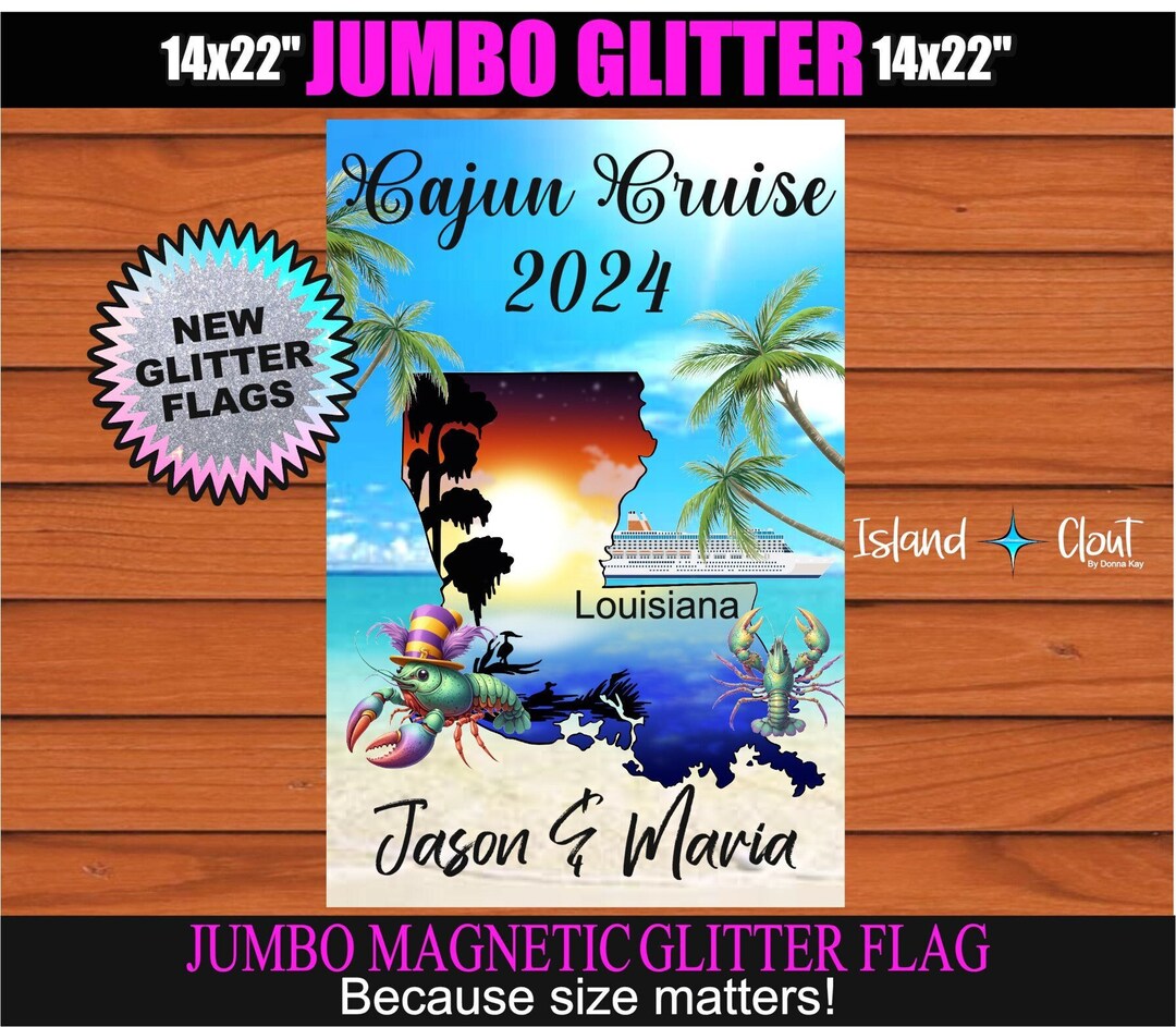 Cajun Cruise Flag, Louisiana Cruise Banner, Cajun Pride Cruise Sign ...