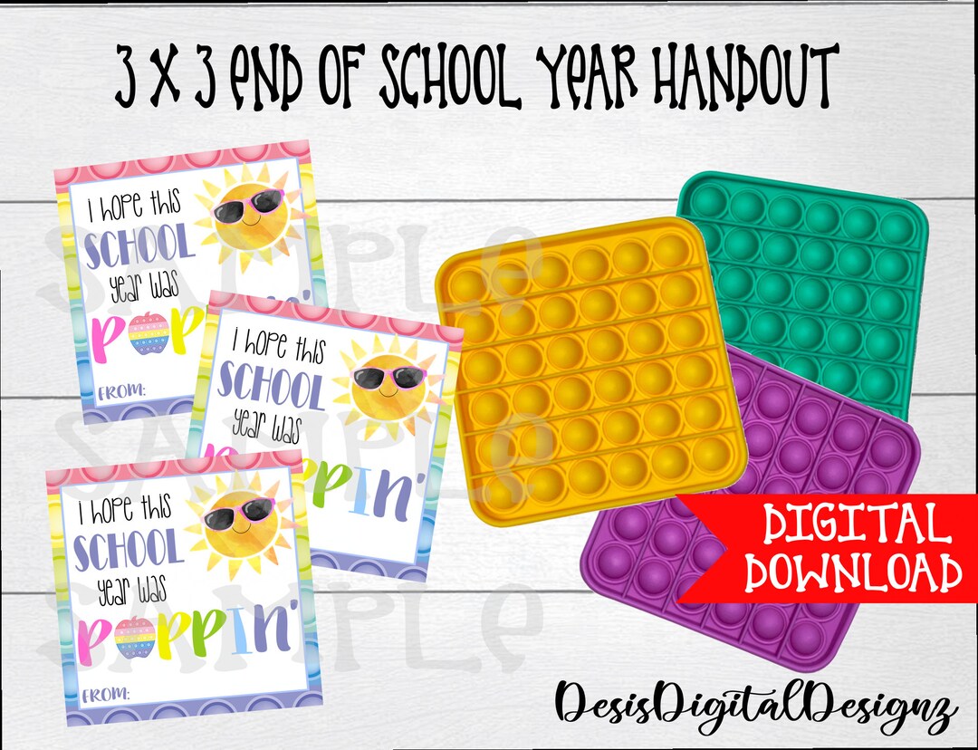 I Hope This School Year Was Poppin Last Day of School Favor Tag Fidget ...