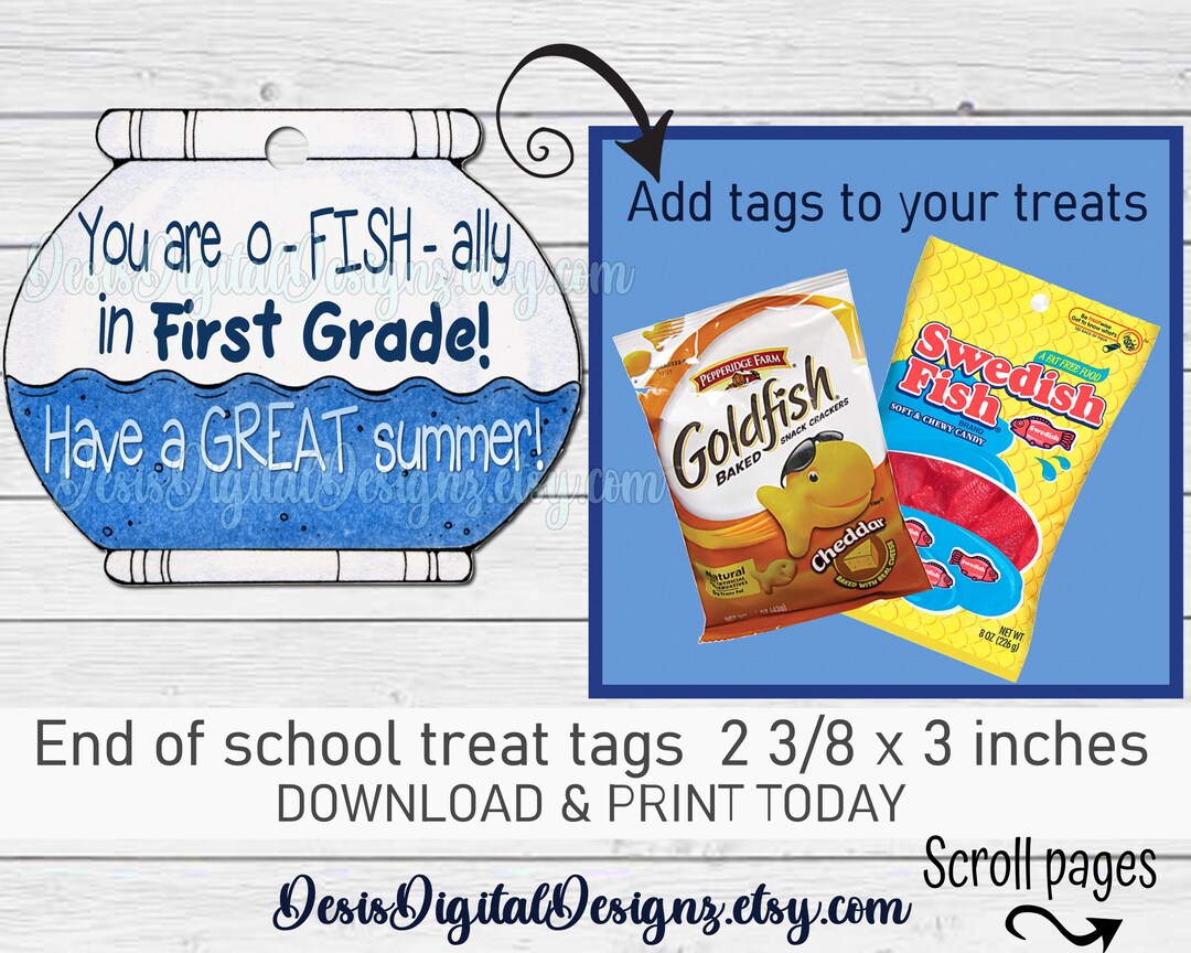 You Are O-fish-ally in First Grade Tags Treat Tags Last Day of School ...