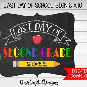 Last Day of Second Grade Sign. Last Day of School Sign. School - Etsy