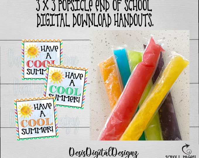 Have a Cool Summer. Popsicle Handout. Last Day of School Gifts - Etsy