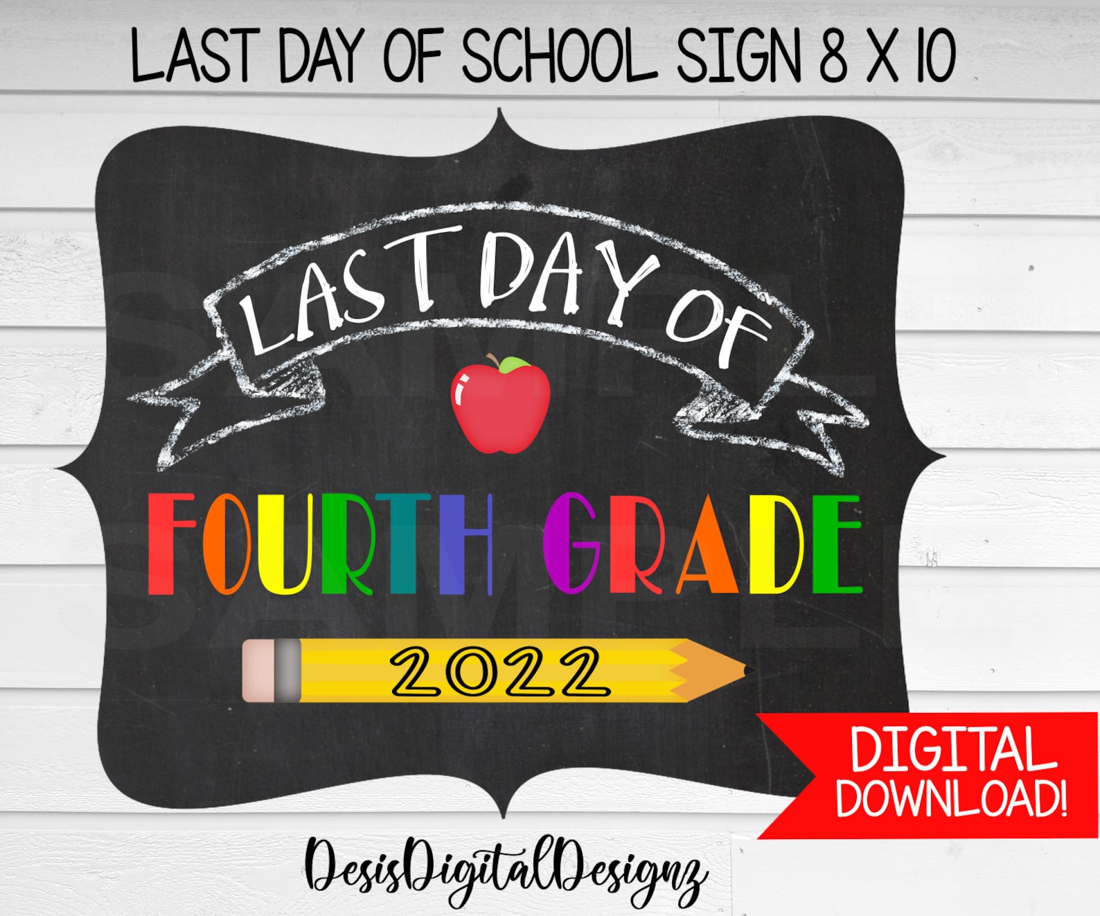 Last Day of Fourth Grade Sign. Last Day of School Sign. School Sign ...