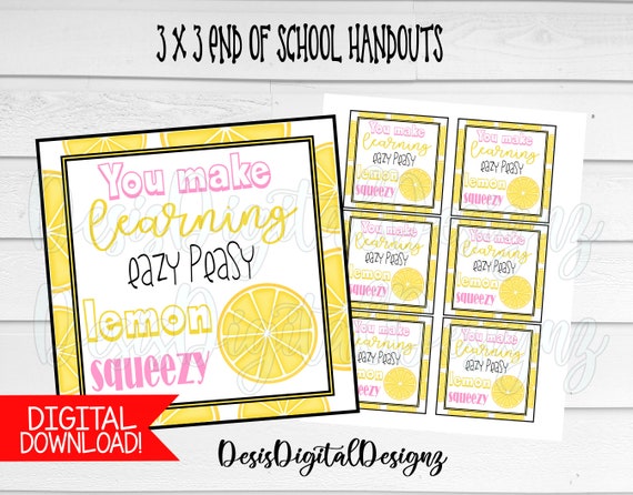 You Make Learning Easy Peasy Lemon Squeezy. Last Day of School - Etsy