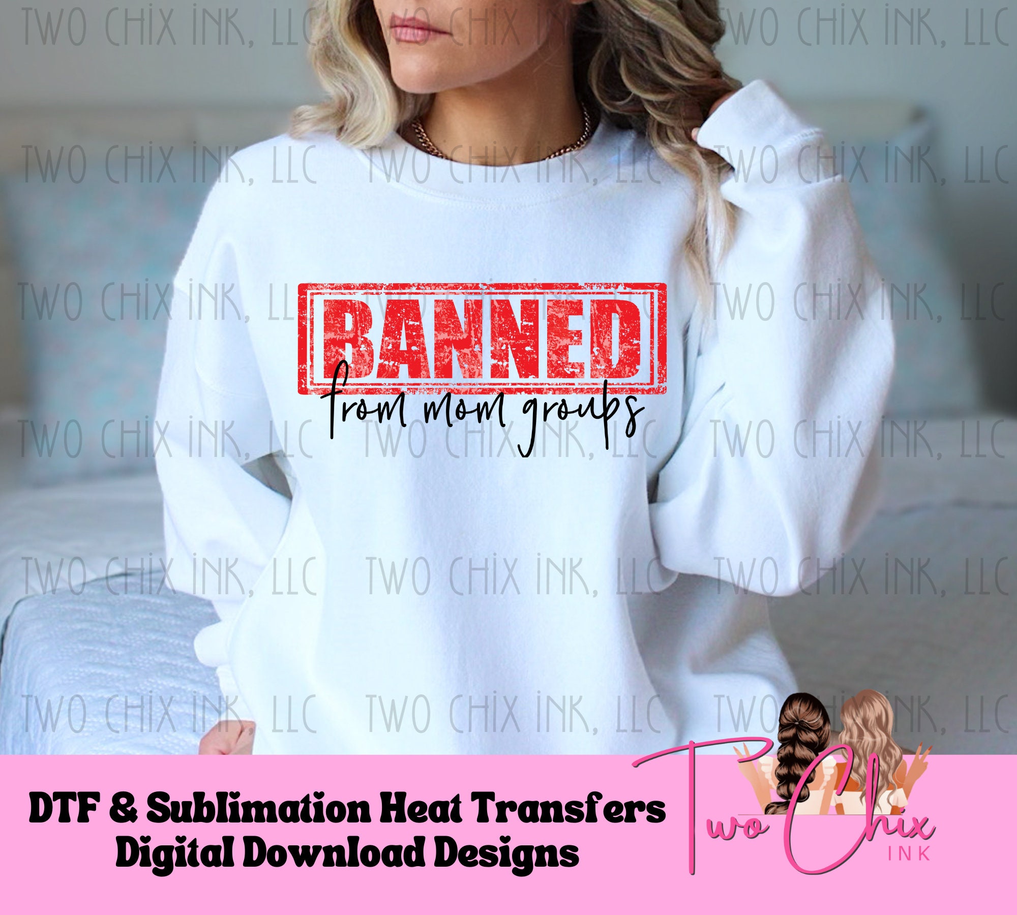 Banned From Mom Groups T Shirt Design With Red Stamp Graphic Etsy
