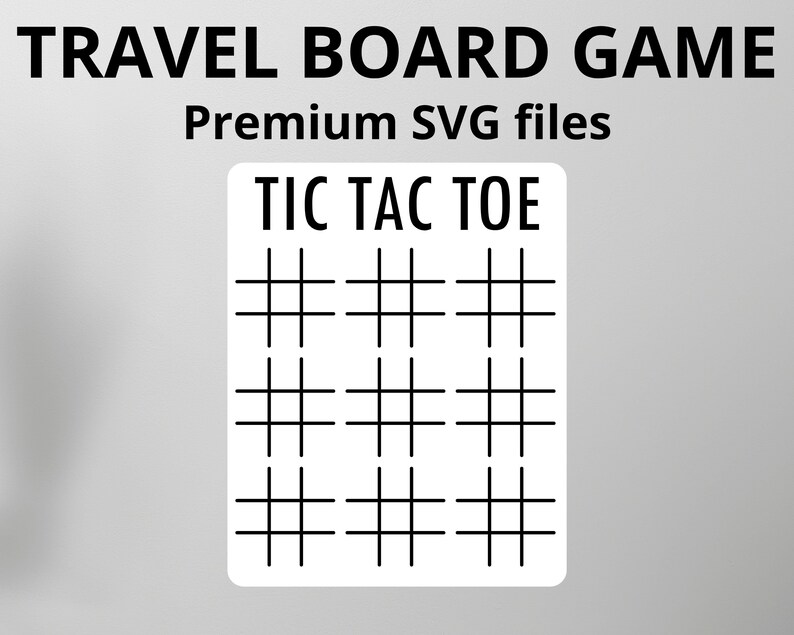 Ultimate Tic Tac Toe Board Game SVG Files for Laser Engaving and ...