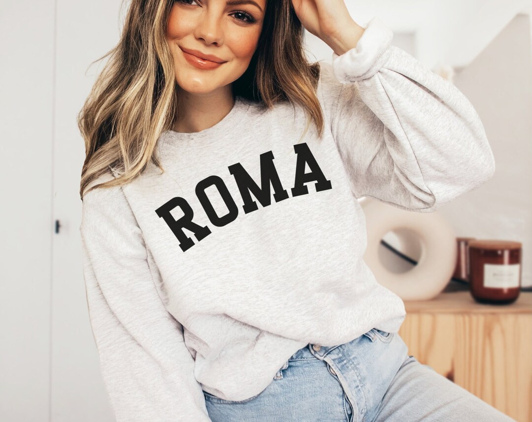 Rome Sweatshirt Europe Vacation Shirt Bestfriend Bday Gifts Italy ...