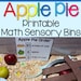 Apple Pie Math Sensory Bin Printables | Small Group Activities - Etsy