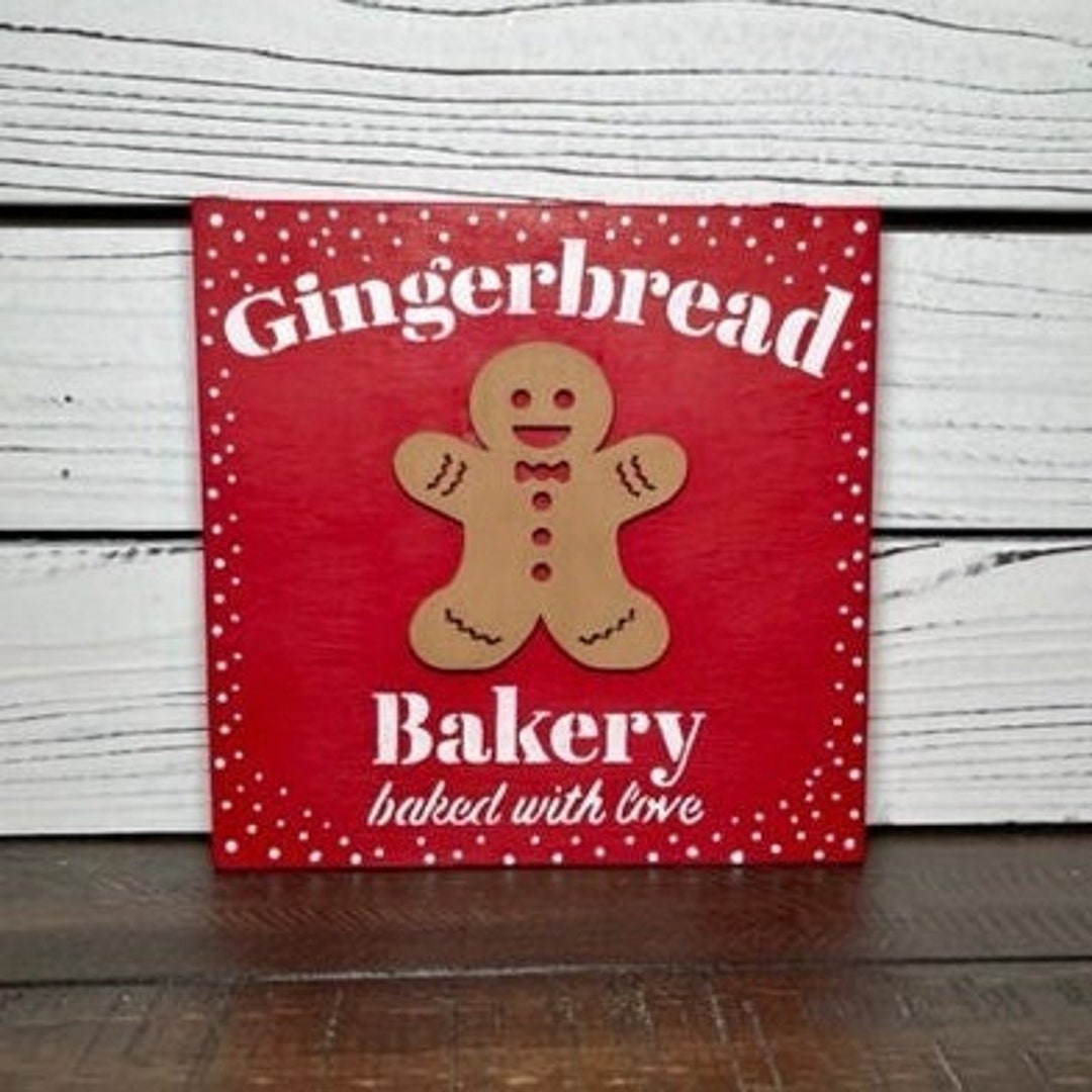 Gingerbread Bakery Wood Sign, Christmas Decor, Gingerbread Man Decor ...