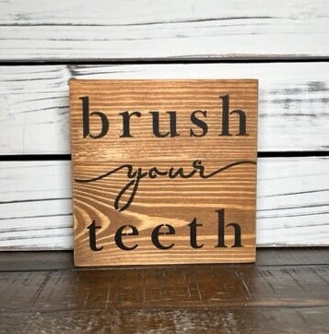 Bathroom Decor, Brush Your Teeth Sign, Cute Bathroom Sign, Rustic ...
