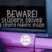 Beginner Driver, Beware Student Driver Decal,crying Parent Teenager ...