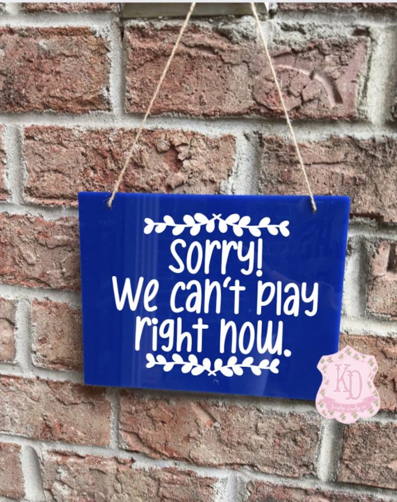 We Can't Play Sign, Yay! We Can Play! Front Door Sign, Do Not Disturb ...