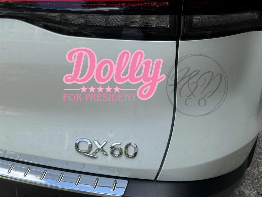 Dolly for President Car Decal, Dolly for President Bumper Sticker Vinyl ...