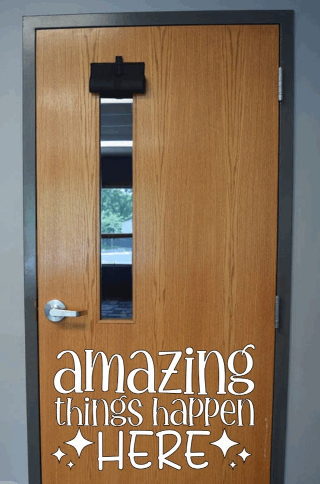Classroom Door Sign Amazing Things Happen Here Decal for Door Wall of ...
