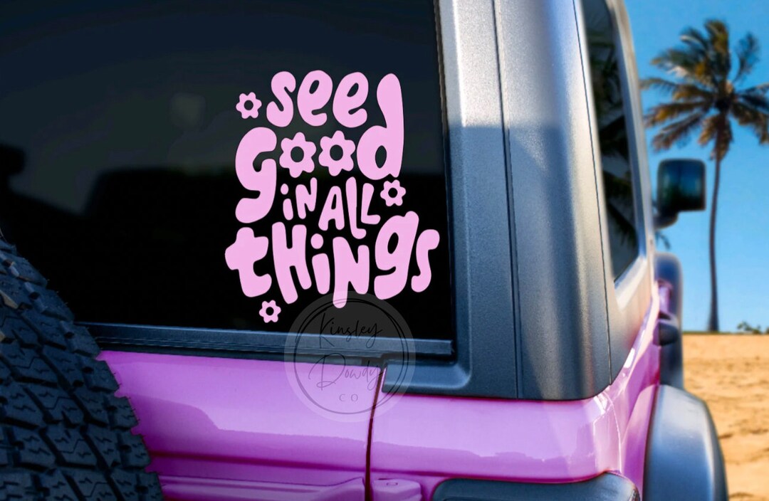 Retro Bumper Sticker See Good in All Things Decal Car Decal - Etsy