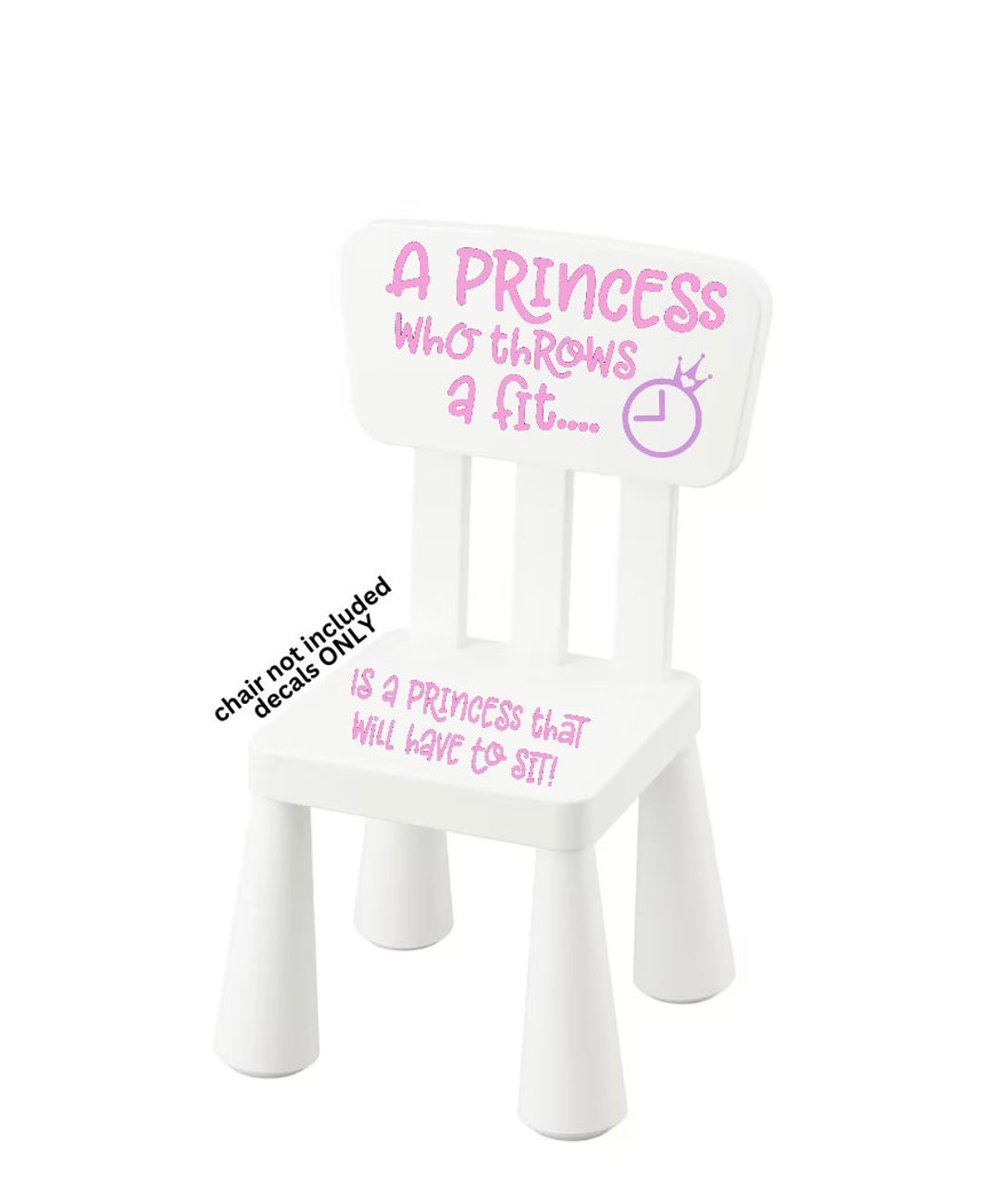 Princess Girl Time Out Chair Decal, Princess Who Throws a Fit Vinyl ...