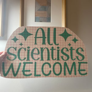Classroom Door Sign All Scientists Welcome Decal Classroom - Etsy
