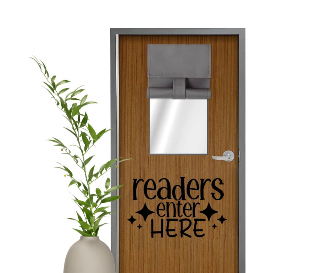 Readers Enter Here Decal for Door, Classroom Door Sign, Reading Wall ...