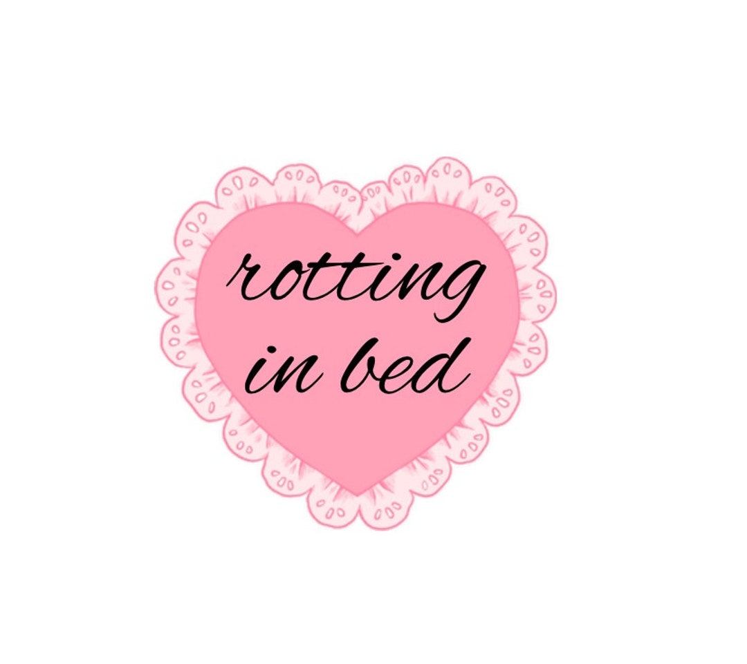 Rotting in Bed Sticker, Coquette Sticker, Magnet, Trendy Pink Bow ...