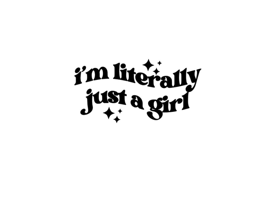 Im Literally Just a Girl Vinyl Decal, Mirror Sticker, Interior Car ...