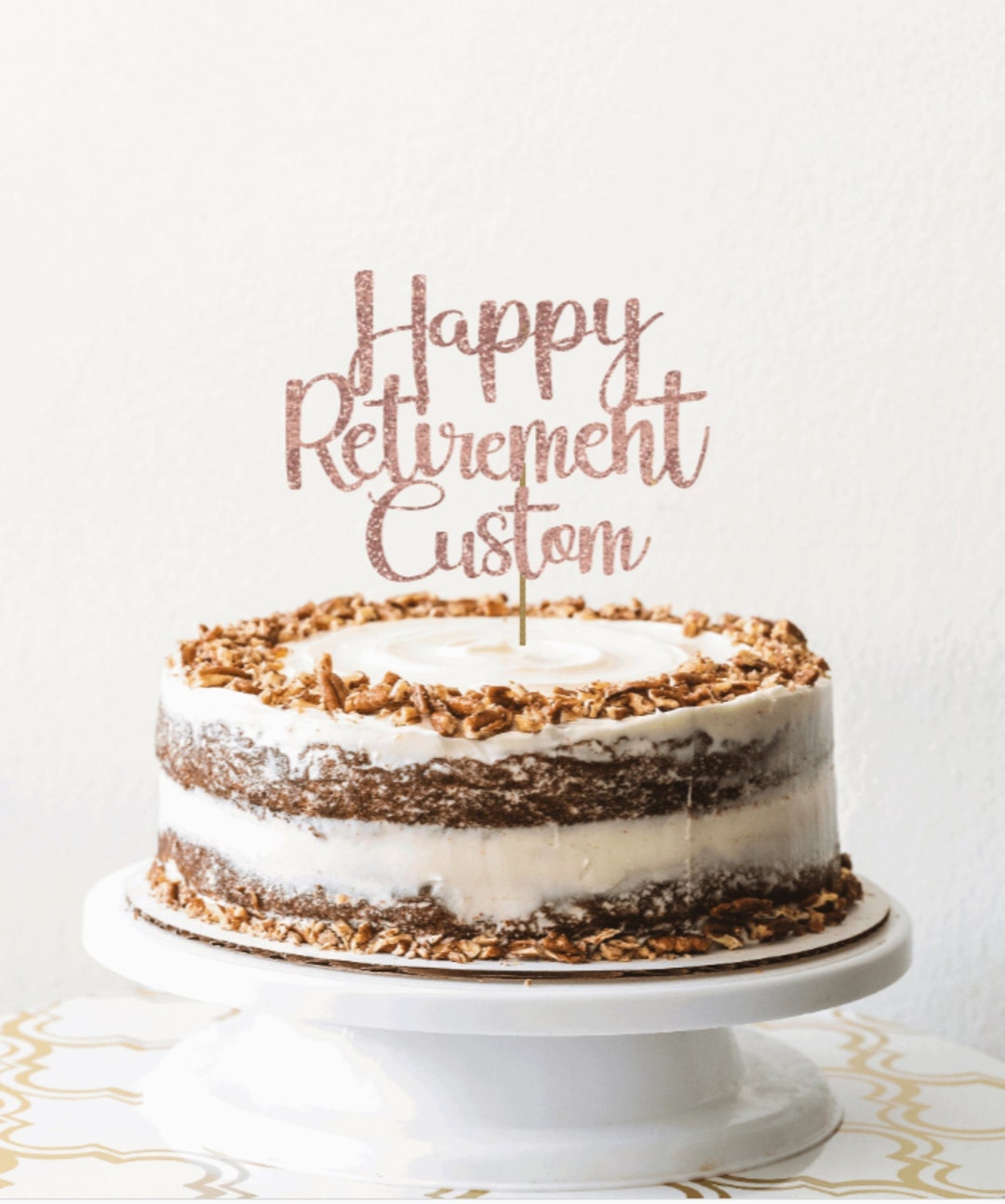Rose Gold Glitter Happy Retirement Topper | Personalized Happy ...