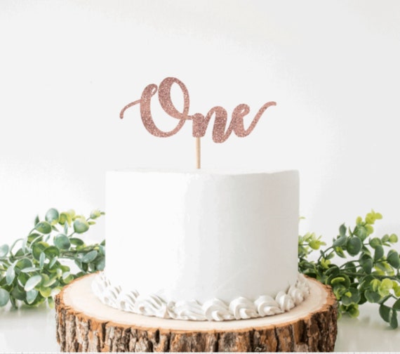 Rose Gold One Cake Topper Custom Cake Topper for Birthdays | Etsy