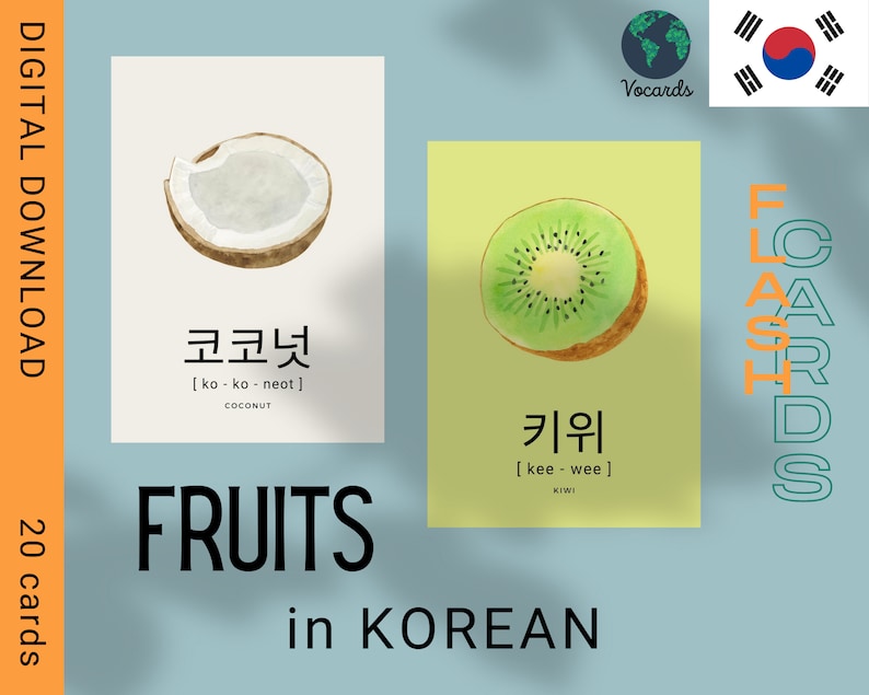 Korean Fruits Flashcards | Bilingual Learning, Homeschool Printable ...