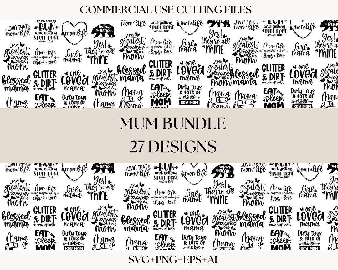 Mum Svg, Png, Eps, Ai Bundle 27 Design Cut Files - Etsy