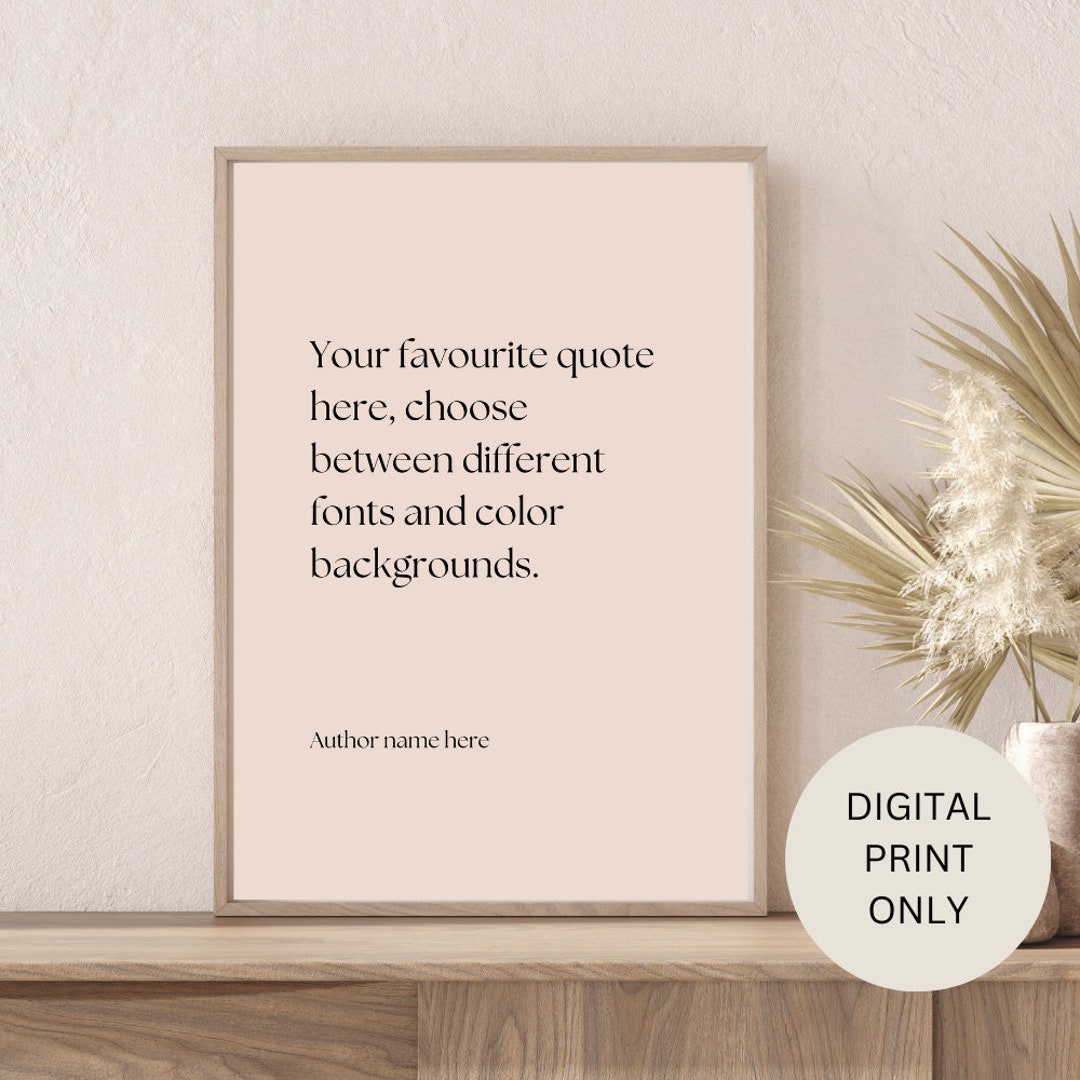 Custom Quote Print Sign, Wall Art Poster, Personalized Gifts Printable ...