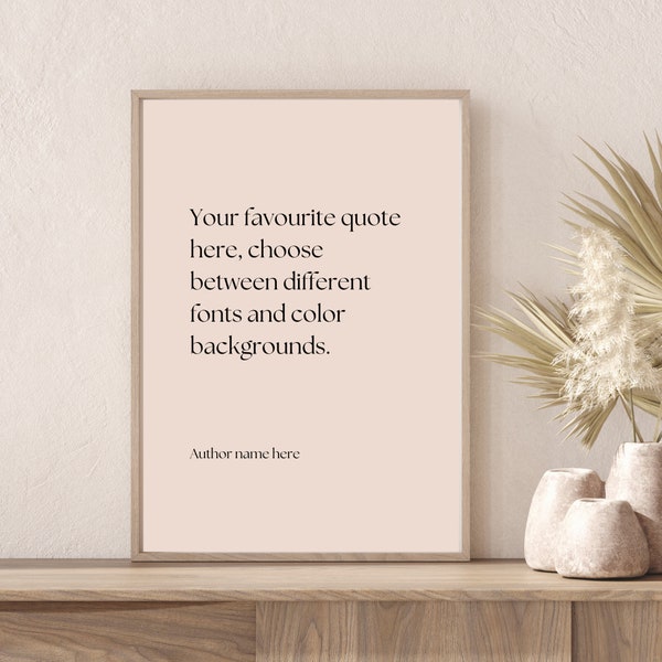 Custom Quote Print - Make Your Own Quote Print