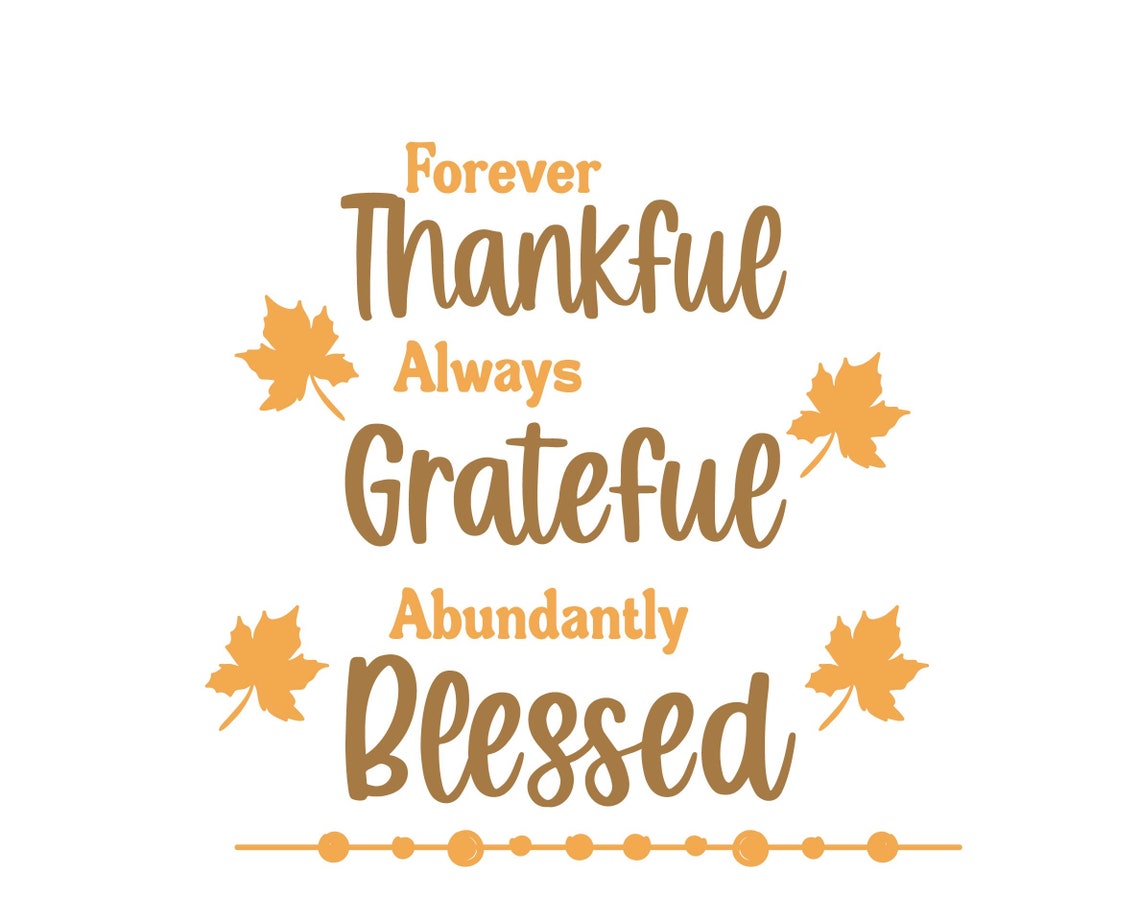 Thankful Grateful Blessed Autumn Svg, PNG, JPEG, Files for Cricut - Etsy