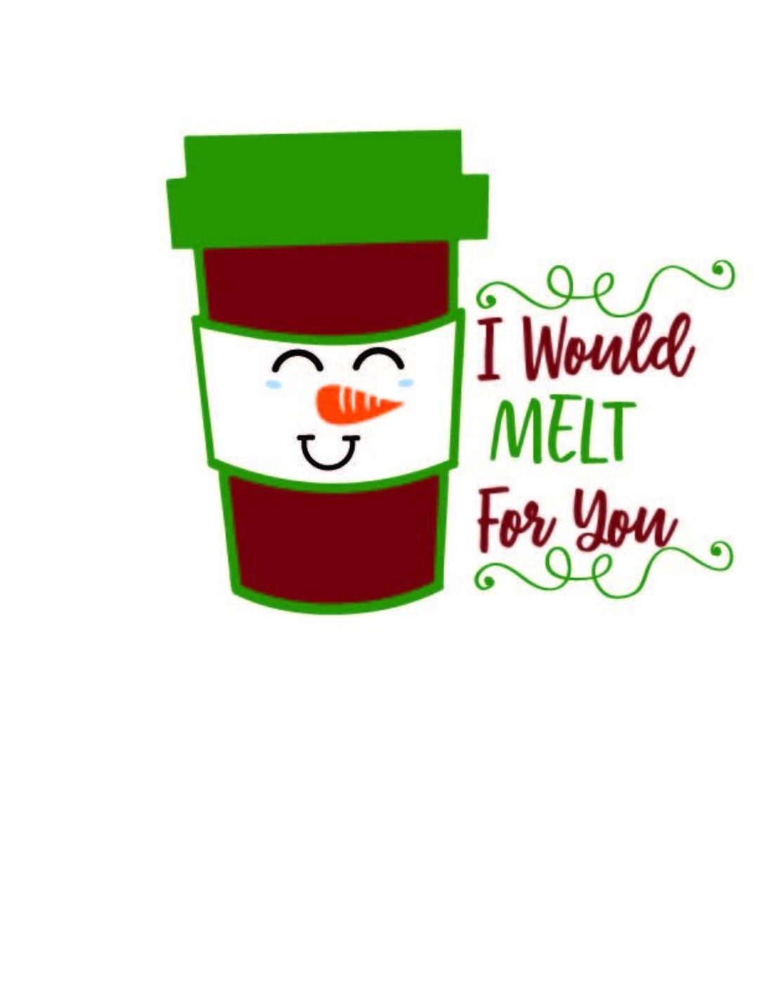 I Would Melt for You PNG, JPEG, Files for Cricut - Etsy