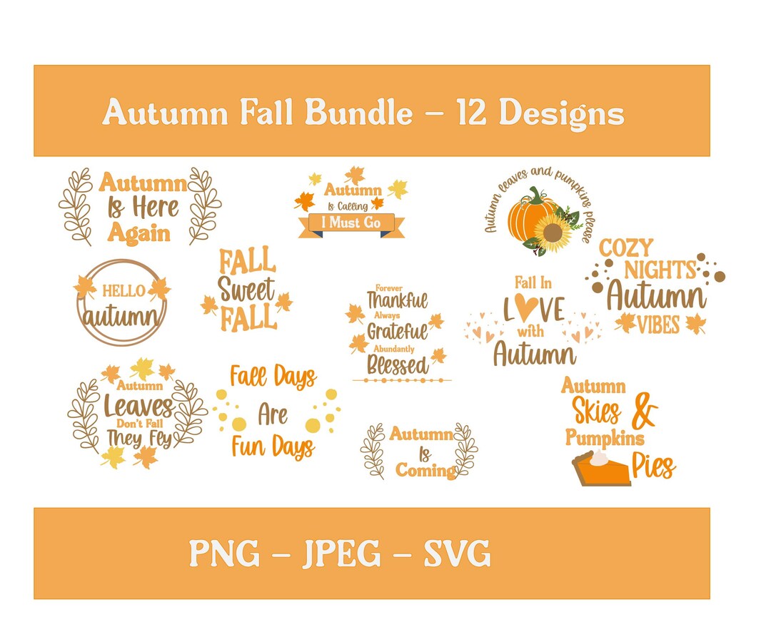 Autumn Fall Bundle SVG PNG Jpg--file for Cricut - Etsy