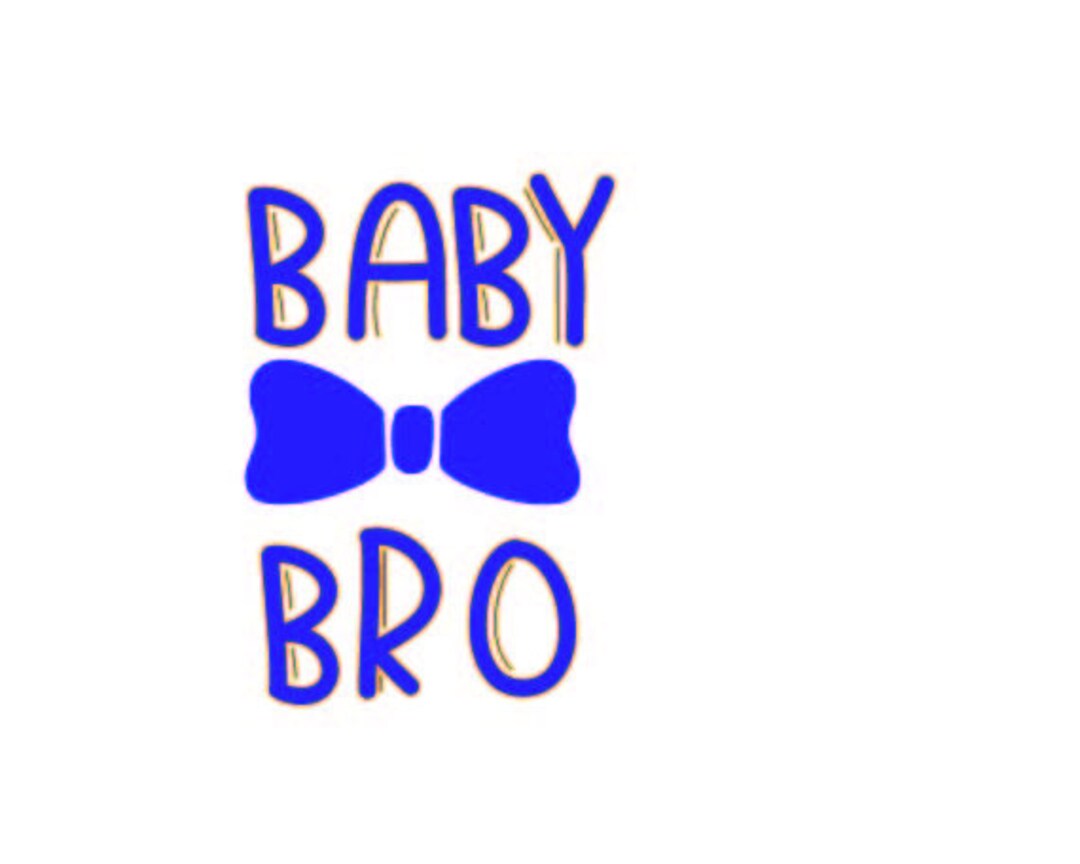 Baby Bro SVG, Baby Brother PNG, Brother Shirt Svg, New Sibling Shirt ...