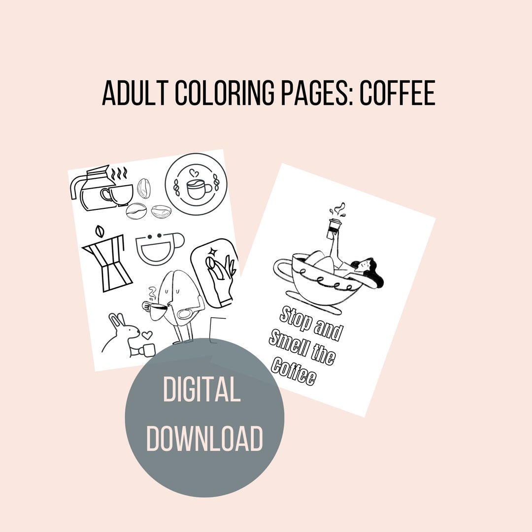 Adult Coloring Pages | Coffee Theme Coloring Pages | Motivational ...