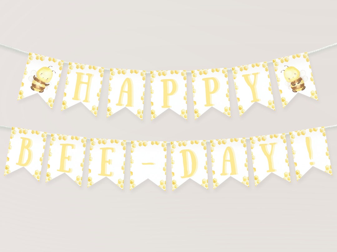 Editable Bee Birthday Banner, Birthday Bunting, Happy Birthday Banner ...