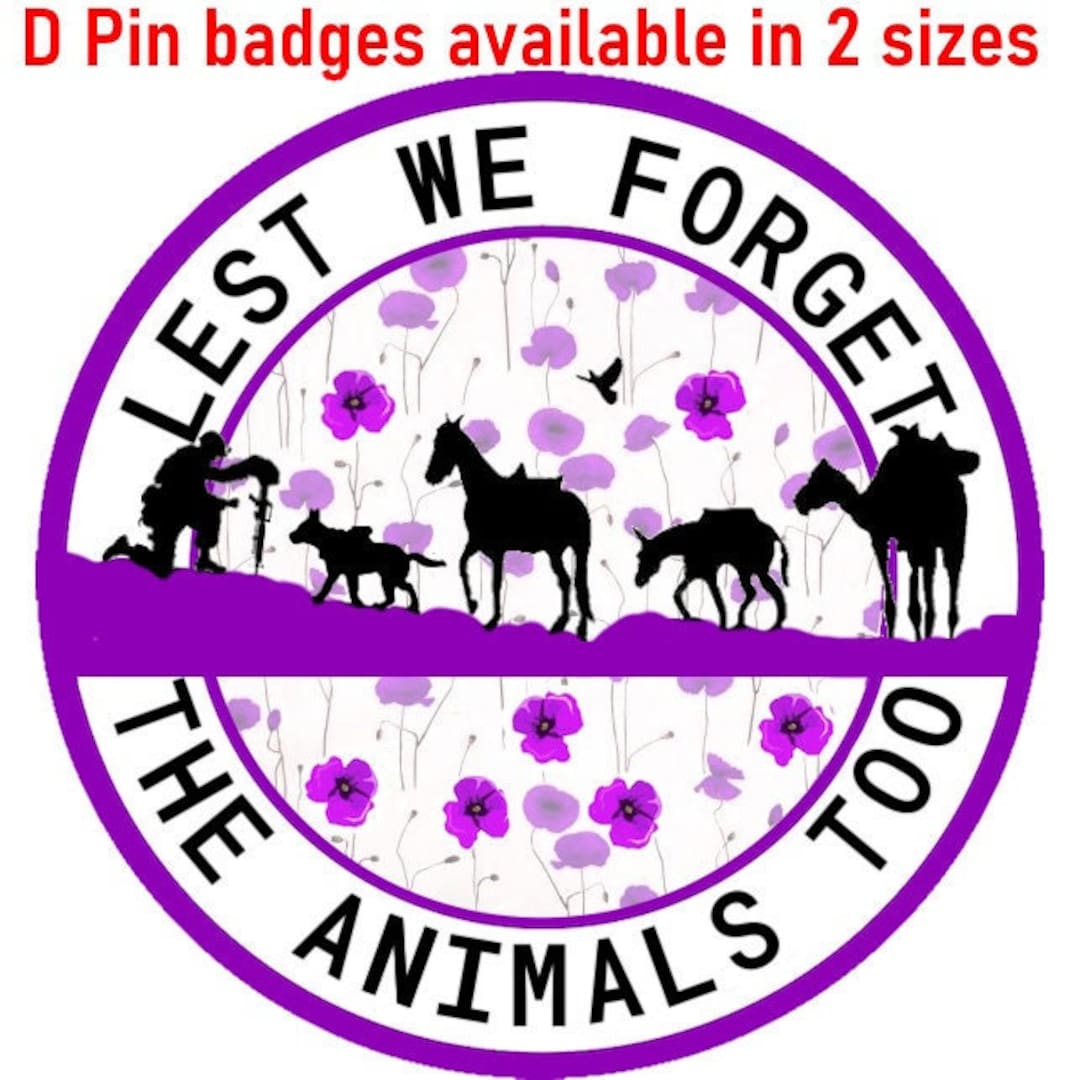 Poppy Badge Remembrance Day Poppy Lest We Forget ANIMALS of THE WAR ...