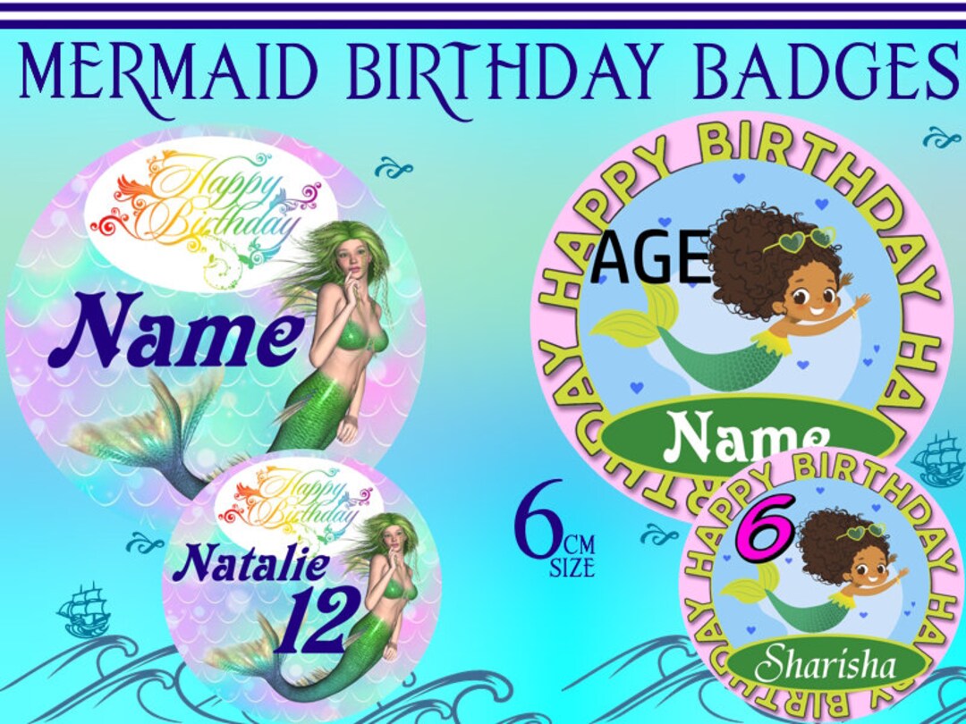 Little Mermaid Birthday Badges Personalised Birthday Badges Mermaid ...
