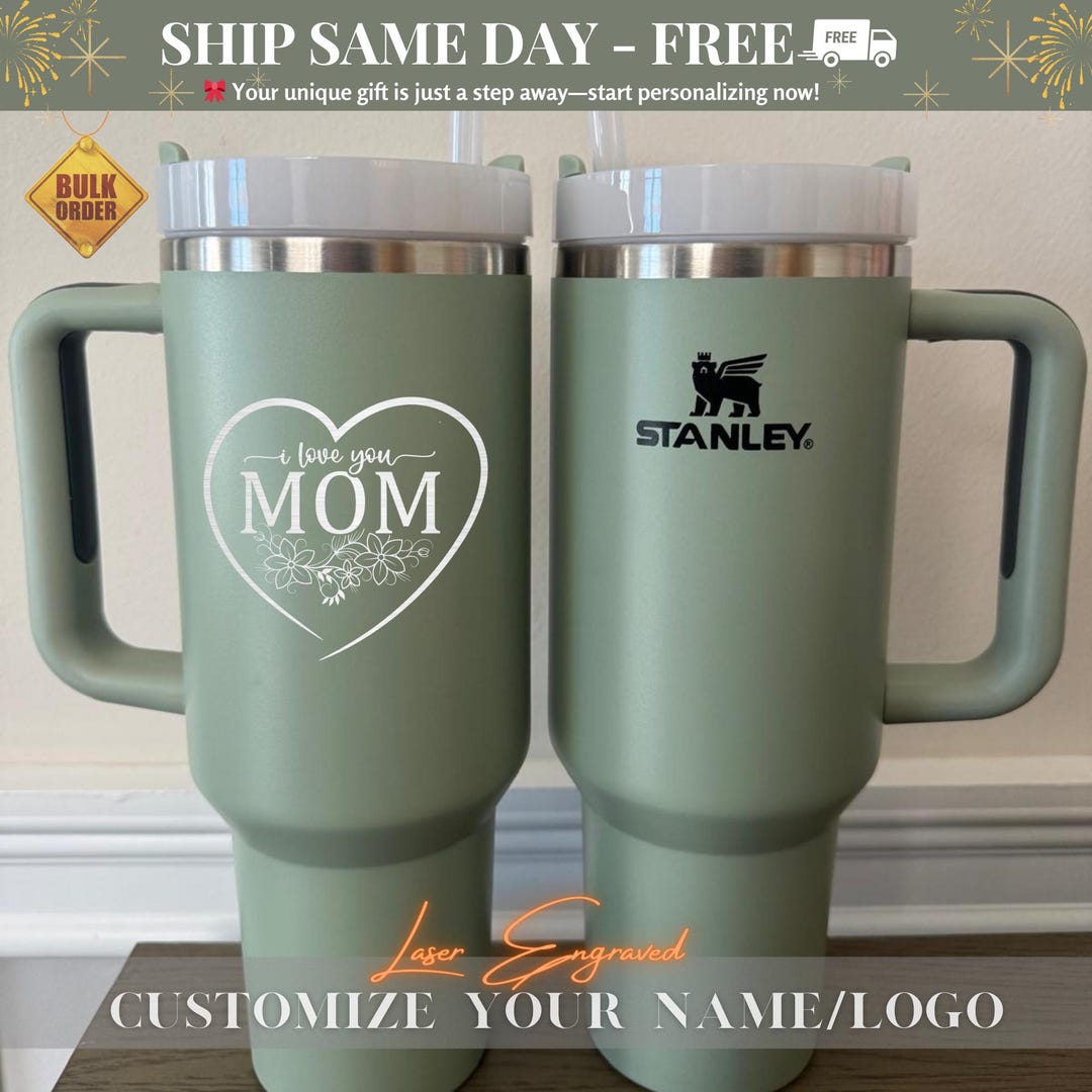 Best Mom Ever Personalized Stanley 40oz Tumbler - Custom Engraved ...