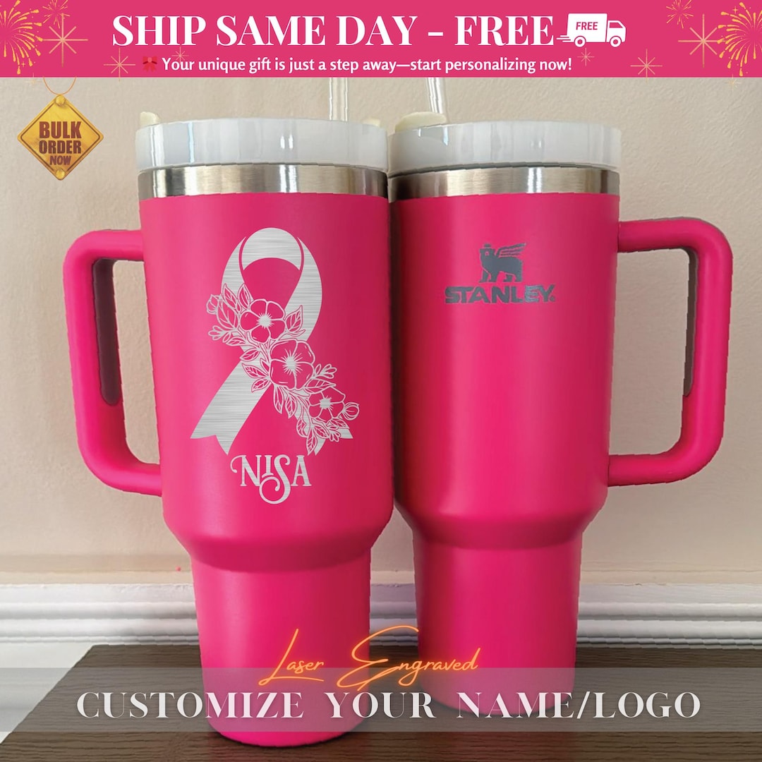 Breast Cancer Awareness Personalized Stanley 40oz Tumbler Cup, Custom ...