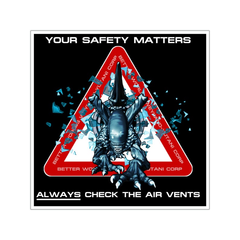 Alien Movie Xenomorph Weyland Yutani Hazard Warning Sticker, Square ...